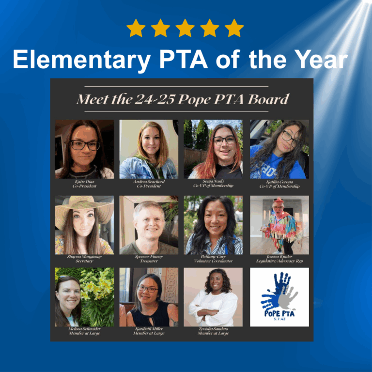 A Message from our Outstanding Primary PTA of the Year 2024-2025: Pope PTA - WSPTA
